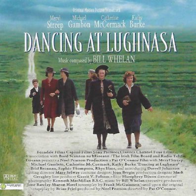 Dancing At Lughnasa - Bill Whelan